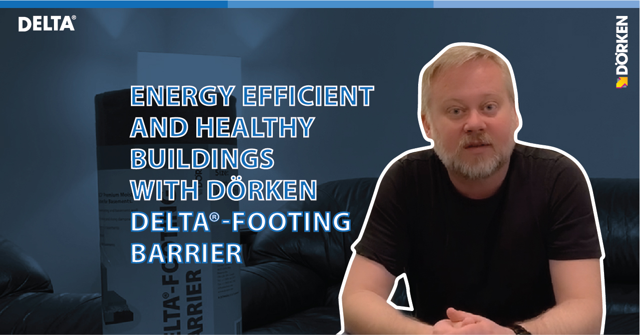 High-Performance Buildings: DELTA®-FOOTING BARRIER - DELTA® ACADEMY