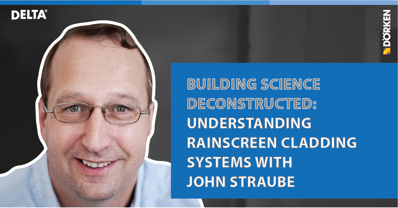 Understanding Rainscreen Systems | DELTA® Academy